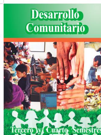 Desarrollo Comunitario III y IV Cuarto Semestre de Preparatoria - SEP ...